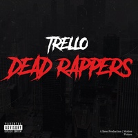 Trello - Dead Rappers | TikTok