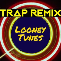 Trap Remix Guys - Looney Tunes (Trap Remix) | TikTok
