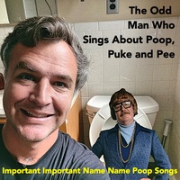 The Odd Man Who Sings About Poop, Puke and Pee - The Impostor Poop Song ...