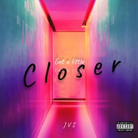 J V I - Get a little closer | TikTok