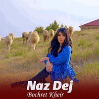 Bochret Kheir created by Naz Dej | Popular songs on TikTok