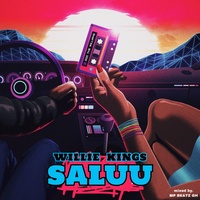 Willie Kings - Saluu | TikTok