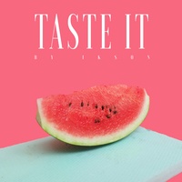 Ikson® - Taste It | TikTok