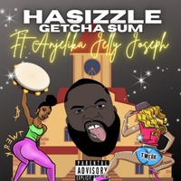 HaSizzle - Getcha Sum | TikTok