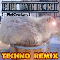 Pipi Und Kaki In Pipi Caca Land - Techno remix created by Bureauhalt ...