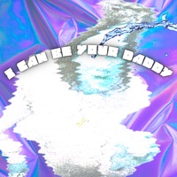 I CAN BE YOUR DADDY created by CADO | Popular songs on TikTok