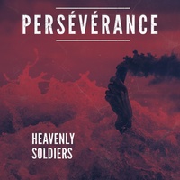 Heavenly Soldiers - Persévérance | TikTok