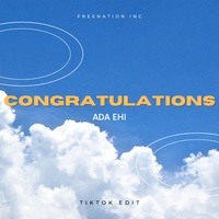 Ada Ehi - Congratulations (TikTok Edit) | TikTok