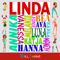 Will Sonne - Linda-bea-annika-hanna-mandy-vanessa-katja-karla-leonie ...