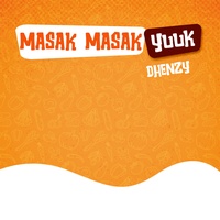 Dhenzy - Masak Masak Yuuk | TikTok