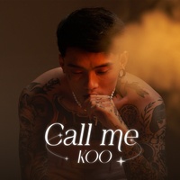 Koo - Call Me | TikTok