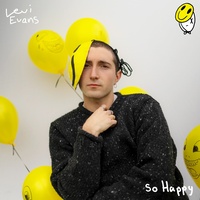 Levi Evans - So Happy | TikTok