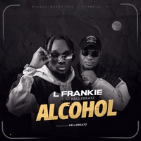 L' Frankie - Alcohol | TikTok