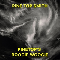 Pine Top Smith - Pinetop's Boogie Woogie (Remaster) | TikTok
