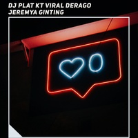 Jeremya Ginting - Dj Plat Kt Viral Derago | TikTok