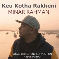 Minar Rahman - Keu Kotha Rakheni | TikTok