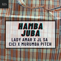 Lady Amar & JL SA & Murumba Pitch - Hamba Juba | TikTok