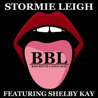 Stormie Leigh - BBL (Bad Bitch Language) | TikTok