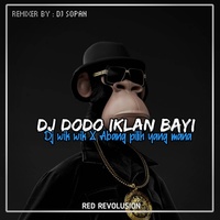 DJ SOPAN - DJ DODO IKLAN BAYI X WIK WIK X ABANG PILIH YANG MANA | TikTok
