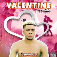 obaflow - VALENTINE (Freestyle) | TikTok