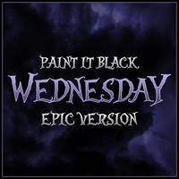 Wednesday - Paint it Black - Epic Version created by L'Orchestra ...