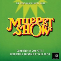 The Muppet Show - Main Theme created by Geek Music | Popular songs on ...