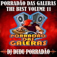 PORRADÃO DAS GALERAS & DJ Dudu Porradão - Bota pra Correr os Cuzão do ...