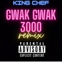 Gwak Gwak 3000 created by King Chef | Popular songs on TikTok