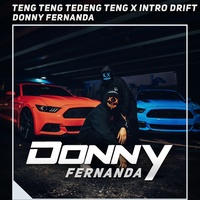 Teng Teng Tedeng Teng X Intro Drift created by Donny Fernanda | Popular ...