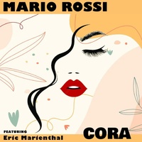Mario Rossi - Cora (feat. Eric Marienthal) | TikTok