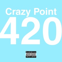 420 created by Crazy Point | Popular songs on TikTok