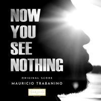 Mauricio Trabanino - Now You See Nothing | TikTok