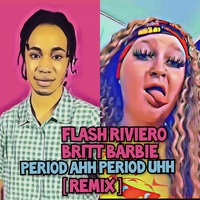 Period Ahh Period Uhh created by Flash Riviero | Popular songs on TikTok