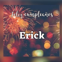 Celebration Year - Feliz Cumpleaños Erick | TikTok