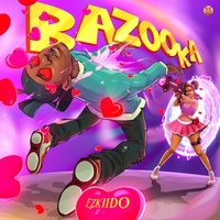 BAZOOKA created by Ezkiido | Popular songs on TikTok