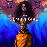 J.LARO - Gemini Girl | TikTok