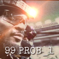 Kap Houston - 99 Prob_1 | TikTok