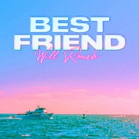 Will Roush - Best Friend | TikTok