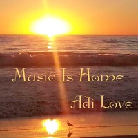 Adi Love - Music Is Home | TikTok