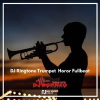 DJ Ringtone Trumpet Horor Fullbeat created by DJ BORNEO | Popular songs ...