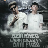 Einar Weez & Dani Flow - Bellakeo | TikTok