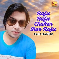 Rafu Rafu Chakar thae Rafu created by Raja Sammo | Popular songs on TikTok