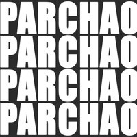 Parchao Parchao created by flownando | Popular songs on TikTok