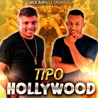 Grupo GSD Oficial - Tipo Hollywood | TikTok