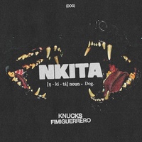 Knucks - Nkita (feat. Fimiguerrero) | TikTok