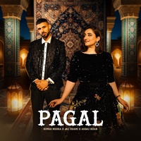 Nimra Mehra & Jaz Dhami & Arbaz Khan - Pagal | TikTok