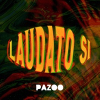 pazoo.official - Laudato si | TikTok