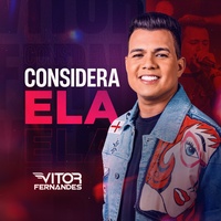 Vitor Fernandes - Considera Ela | TikTok