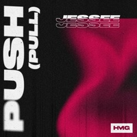 Jessee - Push (Pull) [Preview] | TikTok