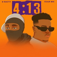 D NATTY & Egar Boi - 4:13 | TikTok